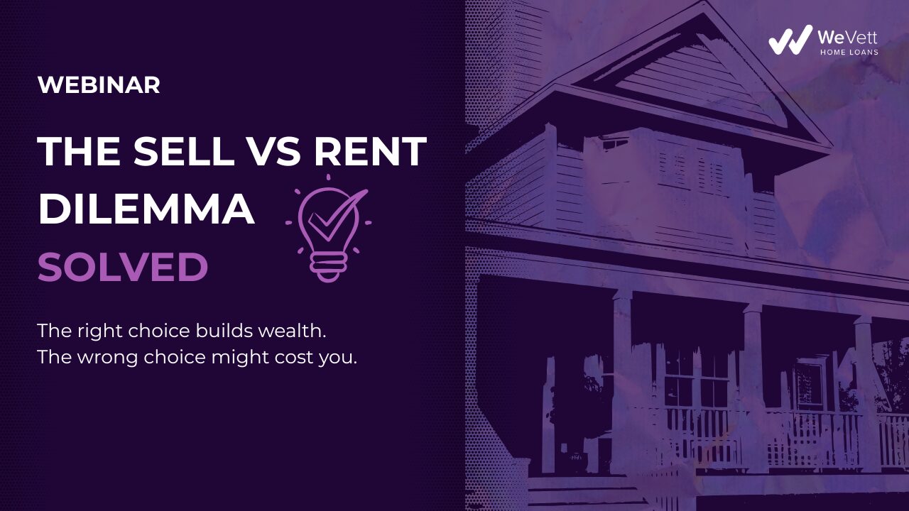 Sell vs Rent | WeVett